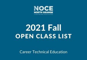 CTE Open Class List - North Orange Continuing Education