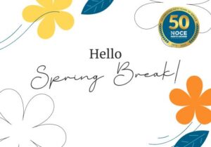 2024 Spring Break is here! - North Orange Continuing Education